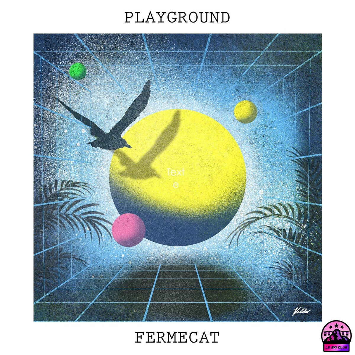 FERMECAT | Musique - Disco | 5 juin 2019 à Crans-près-Céligny