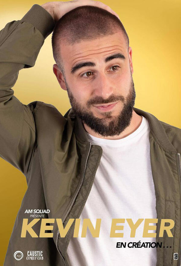 KEVIN EYER | Spectacle - One Man Show | 25 septembre 2019 à Carouge GE