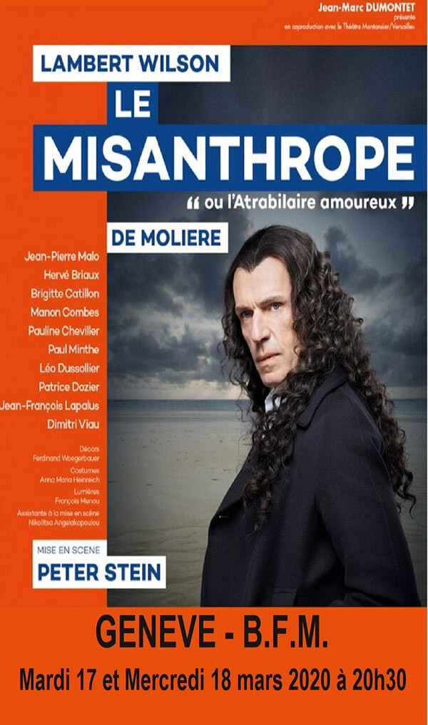 LE MISANTHROPE | - Comédie | 17 mars 2020 à Genève