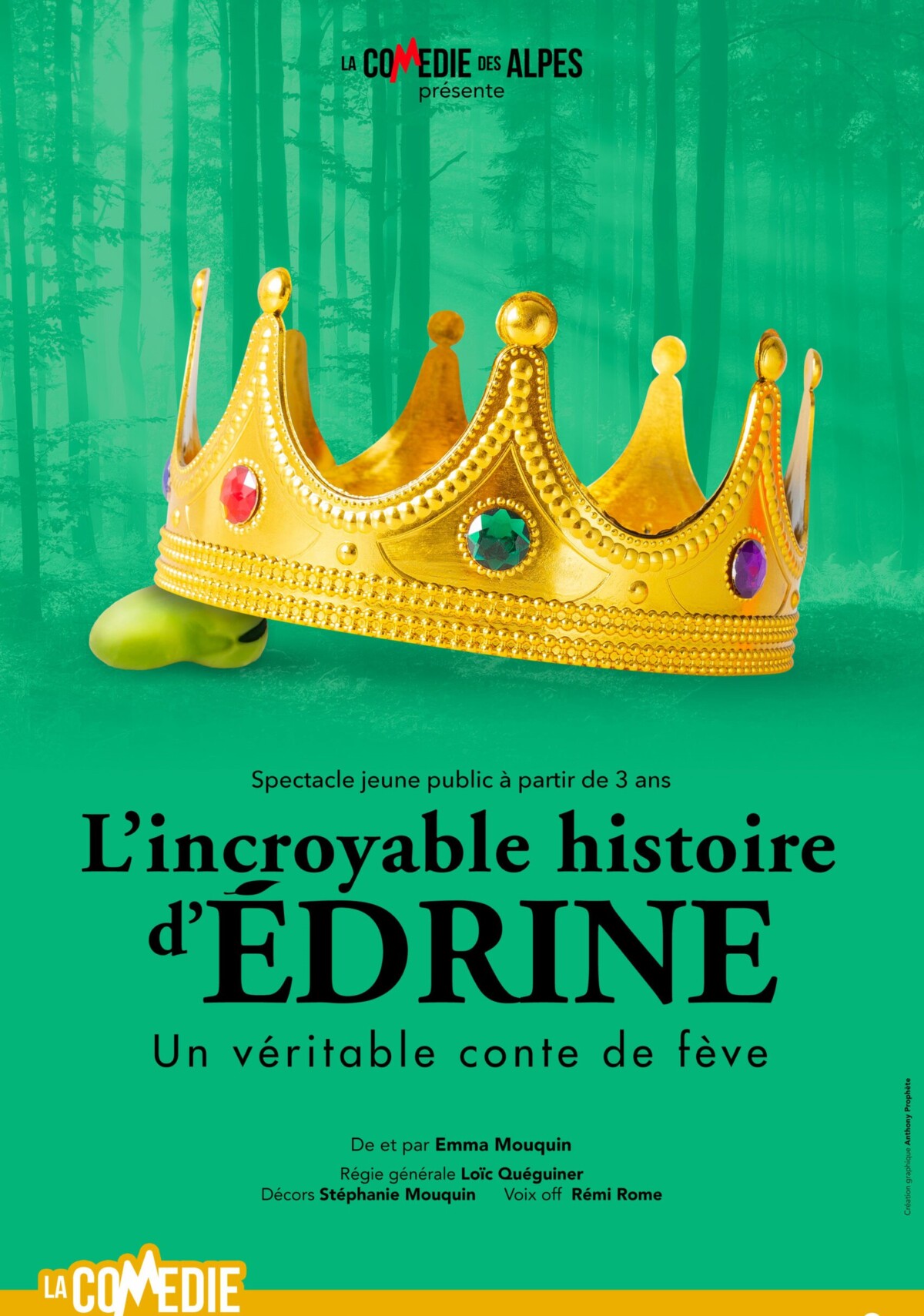 L’INCROYABLE HISTOIRE D’ÉDRINE - La Comédie des Alpes